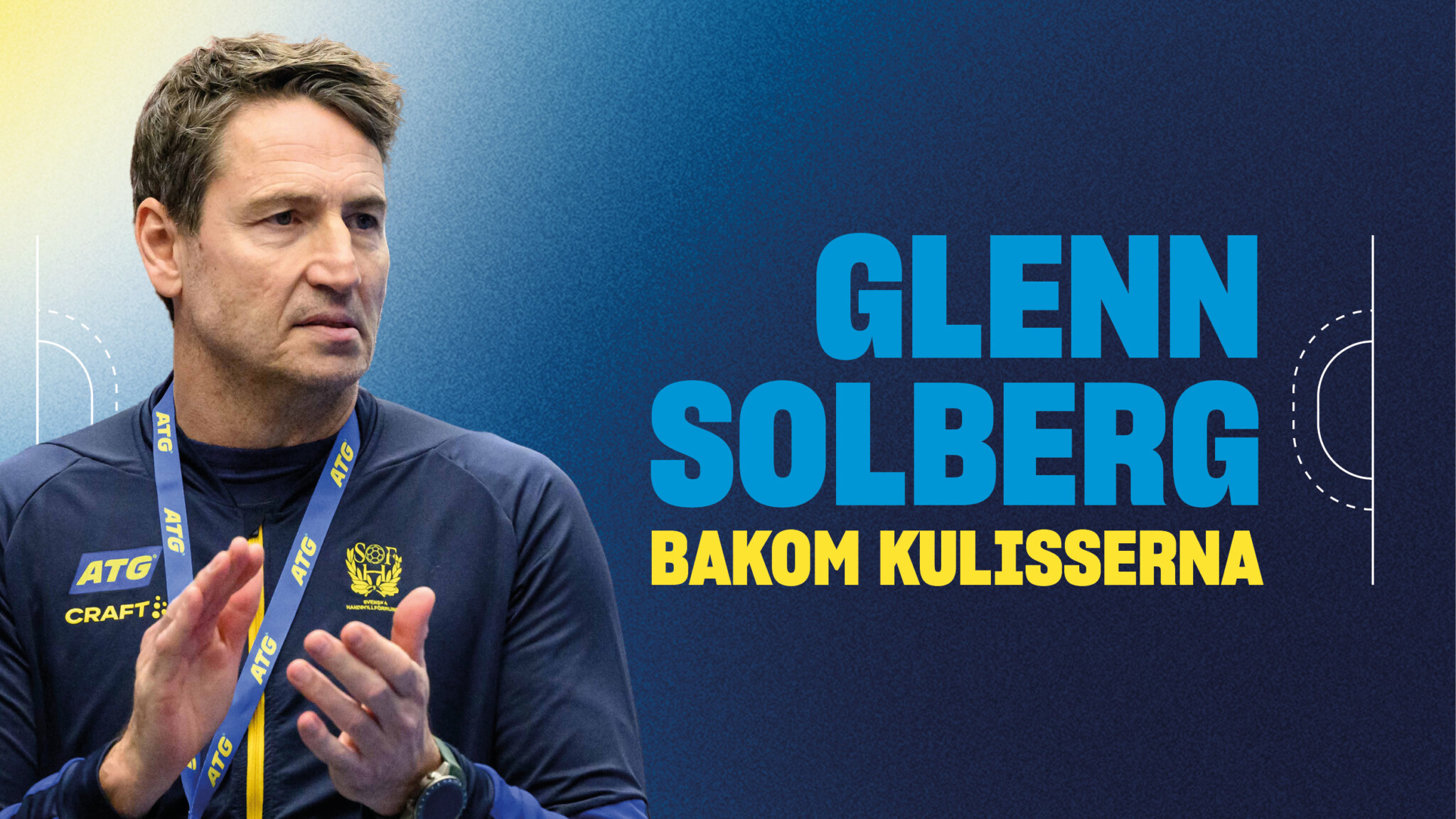 Bakom kulisserna med Glenn Solberg - Handbollslandslaget